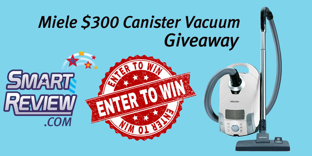 Win a Miele Canister Vacuum Cleaner | Giveaway 2018 | SmartReview.com